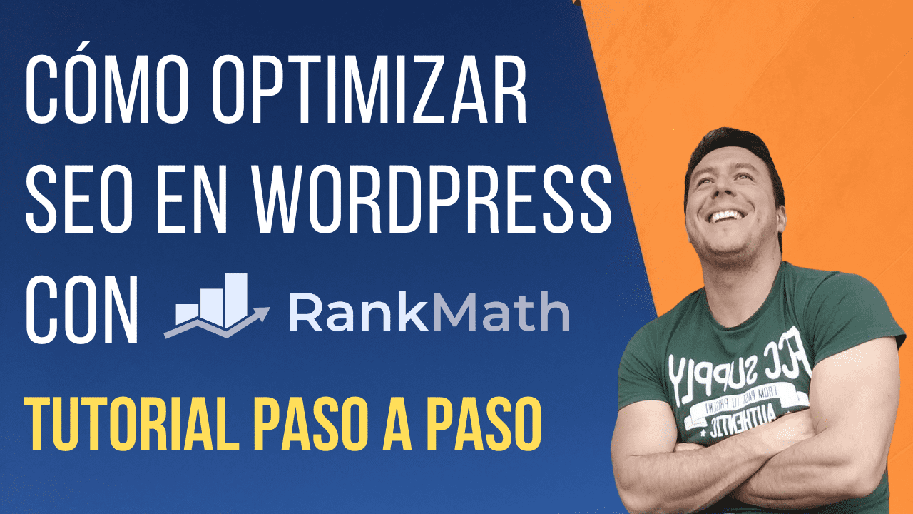 Cómo Optimizar el SEO de WordPress en 20 Minutos con RankMath - FastWebLaunch
